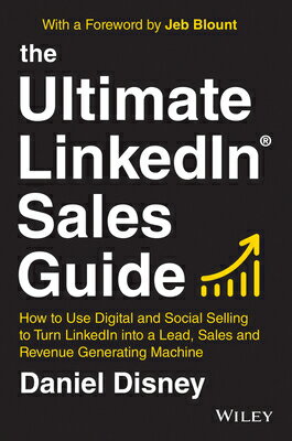 ULTIMATE LINKEDIN SALES GD Daniel Disney WILEY2021 Hardcover English ISBN：9781119787884 洋書 Business & SelfーCulture（ビジネス）...