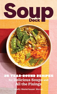 FLSH CARDーSOUP DECK Shelly Westerhausen Worcel CHRONICLE BOOKS2024 Other English ISBN：9781797227887 洋書 Family life & Com...