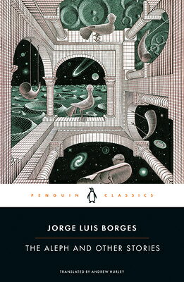 ALEPH & OTHER STORIES Penguin Classics Jorge Luis Borges Andrew Hurley Andrew Hurley PENGUIN GROUP2004 Paperback English...