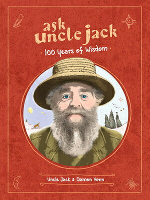 ASK UNCLE JACK 100 YEARS OF WI Uncle Jack Damon Vonn Uncle Jack GENIUS CAT BOOKS LLC2023 Hardcover English ISBN：97819384...