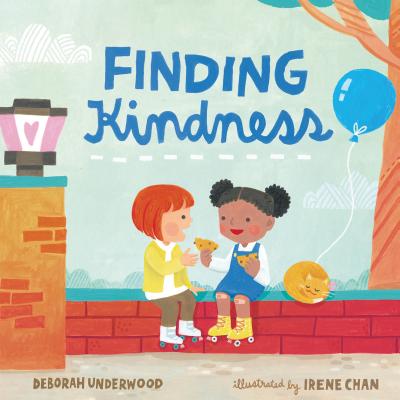 FINDING KINDNESS Deborah Underwood Irene Chan HENRY HOLT2019 Hardcover English ISBN：9781250237897 洋書 Books for kids（児童書）...