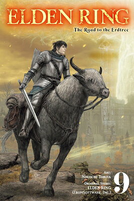 ELDEN RING THE ROAD TO THE ERD Elden Ring: The Road to the Erdtree Nikiichi Tobita John Neal Fromsoftware Inc YEN PR2026...