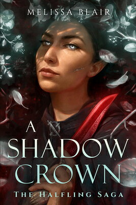 SHADOW CROWN The Halfling Saga Melissa Blair UNION SQUARE & CO2023 Paperback English ISBN：9781454947899 洋書 Fiction & Lit...