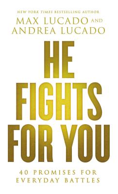 HE FIGHTS FOR YOU Max Lucado THOMAS NELSON PUB2015 Paperback English ISBN：9780718037901 洋書 Social Science（社会科学） Religion