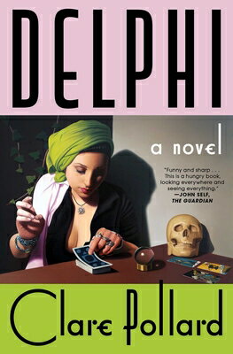 DELPHI Clare Pollard GALLERY BOOKS2023 Paperback English ISBN：9781982197902 洋書 Fiction & Literature（小説＆文芸） Fiction