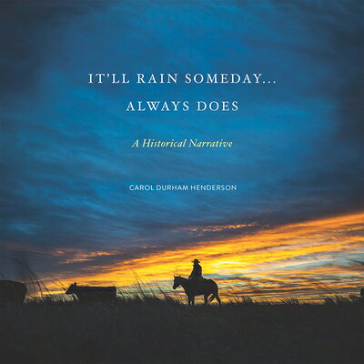 ITLL RAIN SOMEDAY ALWAYS DOES Carol Henderson TEXAS CHRISTIAN UNIV PR2021 Hardcover English ISBN：9780875657912 洋書 Social...
