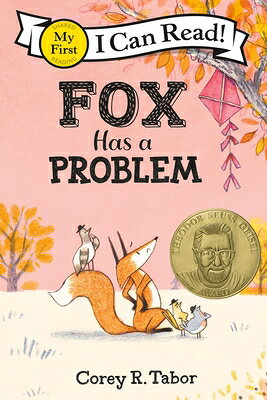 FOX HAS A PROBLEM My First I Can Read Corey R. Tabor Corey R. Tabor BALZER & BRAY2023 Hardcover English ISBN：97800632779...