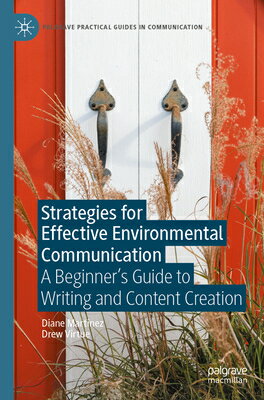 STRATEGIES FOR EFFECTIVE ENVIR Palgrave Practical Guides in Communication Diane Martinez Drew Virtue PALGRAVE MACMILLAN2...