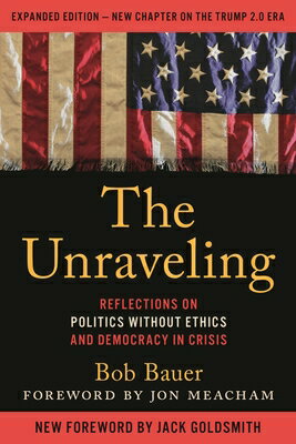 UNRAVELING REV/E Bob Bauer Jon Meacham Jack Goldsmith ROWMAN & LITTLEFIELD2026 Paperback Revised English ISBN：9798216367...