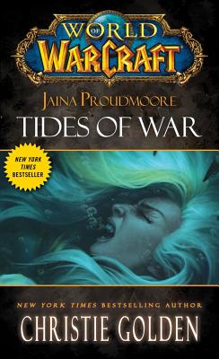 JAINA PROUDMOORE TIDES OF WAR Christie Golden POCKET BOOKS2013 Mass　Market　Paperbound English ISBN：9781451697919 洋書 Fict...