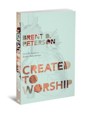 CREATED TO WORSHIP Brent D. Peterson BEACON HILL PR2012 Paperback English ISBN：9780834127920 洋書 Social Science（社会科学） Rel...