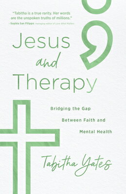 JESUS & THERAPY Tabitha Yates DEXTERITY2025 Paperback English ISBN：9781947297920 洋書 Social Science（社会科学） Religion
