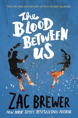 BLOOD BETWEEN US Zac Brewer HARPERCOLLINS2017 Paperback English ISBN：9780062307927 洋書 NonーClassifiable（その他）