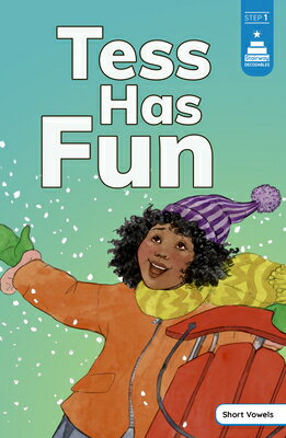 TESS HAS FUN Stairway Decodables Step 1 Roberta CollierーMorales Leanna Koch Kristen Cowen PICTURE WINDOW BOOKS2024 Paper...