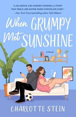WHEN GRUMPY MET SUNSHINE Charlotte Stein GRIFFIN2024 Paperback English ISBN：9781250867933 洋書 Fiction & Literature（小説＆文芸）...