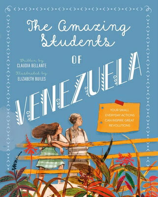 AMAZING STUDENTS OF VENEZUELA Against All Odds Claudia Bellante Elizabeth Builes CROCODILE BOOKS2023 Hardcover English I...