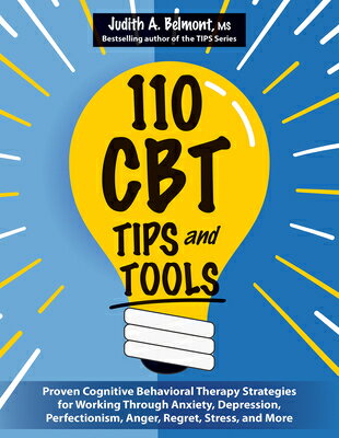 110 CBT TIPS & TOOLS Judith Belmont PESI PUB INC2025 Paperback English ISBN：9781683737933 洋書 Social Science（社会科学） Psycho...