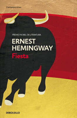 SPAーFIESTA / THE SUN ALSO RISE Ernest Hemingway DEBOLSILLO2026 Paperback Spanish ISBN：9788497597937 洋書 Fiction & Literat...