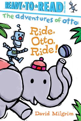 RIDE OTTO RIDE R/E Adventures of Otto David Milgrim David Milgrim SIMON SPOTLIGHT2016 Hardcover Reissue English ISBN：978...