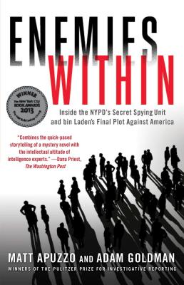 ENEMIES W/IN Matt Apuzzo Adam Goldman TOUCHSTONE PR2014 Paperback English ISBN：9781476727943 洋書 Social Science（社会科学） Pol...