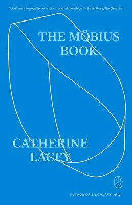 MOBIUS BK Catherine Lacey PICADOR USA2026 Paperback English ISBN：9781250437945 洋書 Fiction & Literature（小説＆文芸） Biography ...
