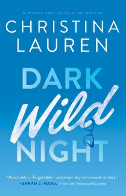 DARK WILD NIGHT Wild Seasons Christina Lauren GALLERY BOOKS2015 Paperback English ISBN：9781476777948 洋書 Fiction & Litera...