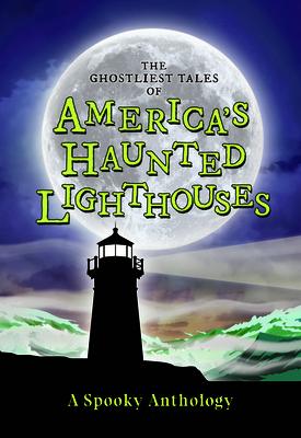 GHOSTLIEST TALES OF AMER HAUNT Spooky America Arcadia Children's Books ARCADIA CHILDRENS BOOKS2025 Paperback English ISB...