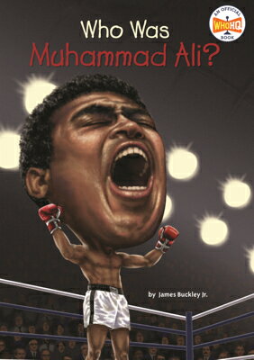 WHO WAS MUHAMMAD ALI Who Was? James Buckley Who Hq Stephen Marchesi BOUND TO STAY BOUND2014 Prebound English ISBN：979885...