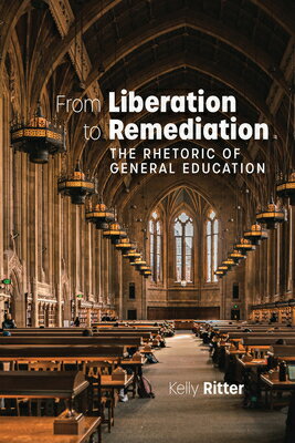 FROM LIBERATION TO REMEDIATION Writing Research, Pedagogy, and Policy Kelly Ritter UTAH ST UNIV PR2026 Hardcover English...