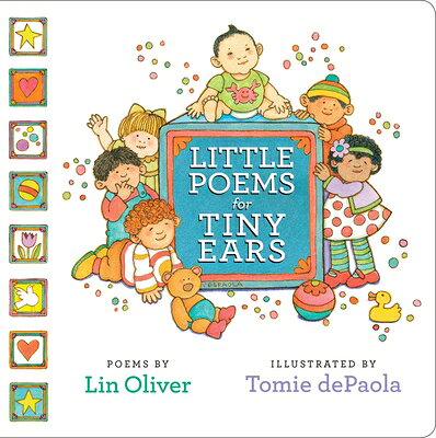 LITTLE POEMS FOR TINY EARSーBOA Lin Oliver Tomie dePaola NANCY PAULSEN BOOKS2017 Board　Books English ISBN：9781524737962 洋...