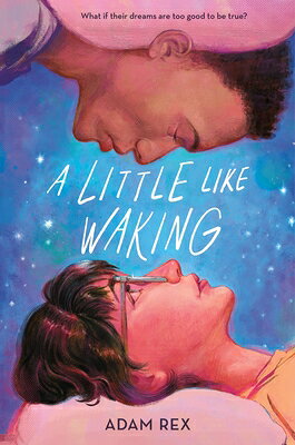 LITTLE LIKE WAKING Adam Rex SQUARE FISH2024 Paperback English ISBN：9781250327963 洋書 NonーClassifiable（その他）