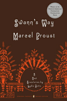 SWANNS WAY REV/E In Search of Lost Time Marcel Proust Lydia Davis Lydia Davis PENGUIN GROUP2004 Paperback Revised Englis...