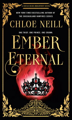 EMBER ETERNAL Souls Burn Brightest Chloe Neill ACE2025 Hardcover English ISBN：9780593817964 洋書 Fiction & Literature（小説＆文...