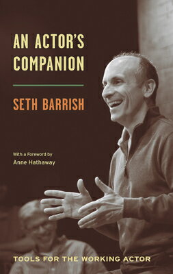 ACTORS COMPANION Seth Barrish Anne Hathaway THEATRE COMMUNICATIONS GROUP2015 Paperback English ISBN：9781559367967 洋書 Art...