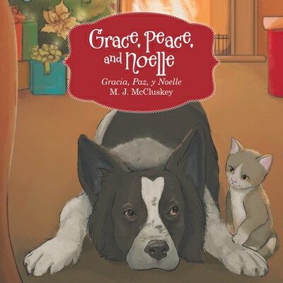 GRACE PEACE & NOELLE M J McCluskey BALBOA PR2020 Hardcover English ISBN：9781982217969 洋書 Books for kids（児童書） Juvenile Fi...
