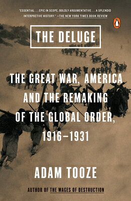 DELUGE Adam Tooze PENGUIN GROUP2015 Paperback English ISBN：9780143127970 洋書 Social Science（社会科学） History