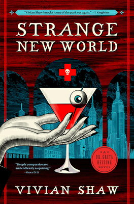 STRANGE NEW WORLD Dr. Greta Helsing Novel Vivian Shaw ORBIT2025 Paperback English ISBN：9780316537971 洋書 Fiction & Litera...