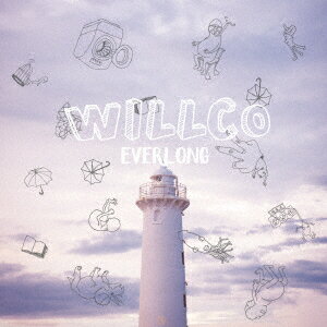 EVERLONGウィルコ エバーロング 発売日：2016年10月19日 WILLCO JAN：4582167077973 LDTRー1001 (株)エル・ディー・アンド・ケイ ラッツパック・レコード(株) [Disc1] 『willco』／...