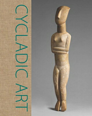 CYCLADIC ART Sen Hemingway Dorothy Abramitis Alexis Belis METROPOLITAN MUSEUM OF ART2026 Hardcover English ISBN：97815883...