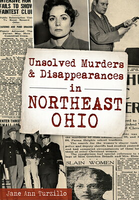 UNSOLVED MURDERS & DISAPPEARAN Murder & Mayhem Jane Ann Turzillo HISTORY PR2015 Paperback English ISBN：9781467117975 洋書 ...