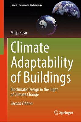 CLIMATE ADAPTABILITY OF BUILDI Green Energy and Technology Mitja Kosir SPRINGER NATURE2026 Hardcover Second 2026 English...