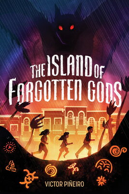 ISLAND OF FORGOTTEN GODS Victor Pieiro SOURCEBOOKS YOUNG READERS2025 Paperback English ISBN：9781464237980 洋書 Books for k...