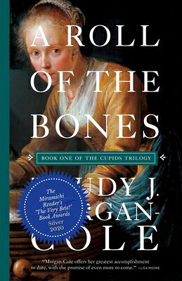 ROLL OF THE BONES The Cupids Trilogy Trudy J. MorganーCole BREAKWATER BOOKS2020 Paperback English ISBN：9781550817980 洋書 F...