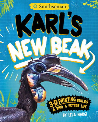 KARLS NEW BEAK Lela Nargi Harriet Popham SWITCH PR2023 Paperback English ISBN：9781684467983 洋書 Books for kids（児童書） Juven...