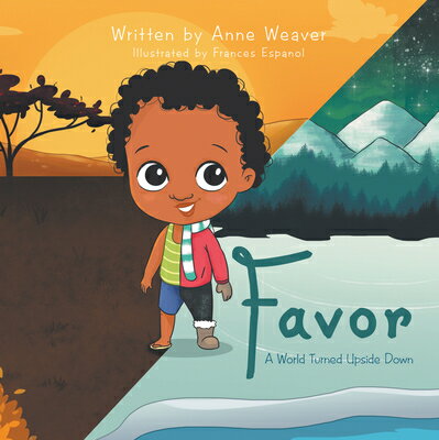 FAVOR Anne Weaver WESTBOW PR2021 Paperback English ISBN：9781664217997 洋書 Books for kids（児童書） Juvenile Nonfiction
