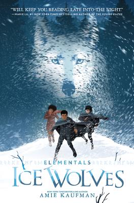 ELEMENTALS ICE WOLVES Elementals Amie Kaufman Levente Szabo HARPERCOLLINS2019 Paperback English ISBN：9780062457998 洋書 Bo...