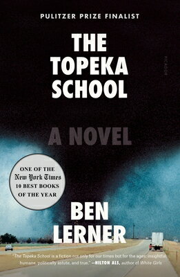 TOPEKA SCHOOL Ben Lerner PICADOR USA2020 Paperback English ISBN：9781250758002 洋書 Fiction & Literature（小説＆文芸） Fiction