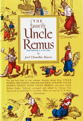 FAVORITE UNCLE REMUS Joel Chandler Harris HOUGHTON MIFFLIN1973 Hardcover English ISBN：9780395068007 洋書 Books for kids（児童...