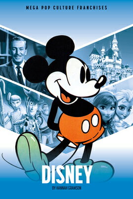 DISNEY Mega Pop Culture Franchises Hannah Gramson ESSENTIAL LIB2025 Library　Binding English ISBN：9781098298012 洋書 Books ...