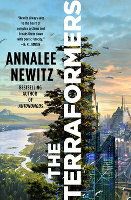 TERRAFORMERS Annalee Newitz TOR BOOKS2023 Hardcover English ISBN：9781250228017 洋書 Fiction & Literature（小説＆文芸） Fiction